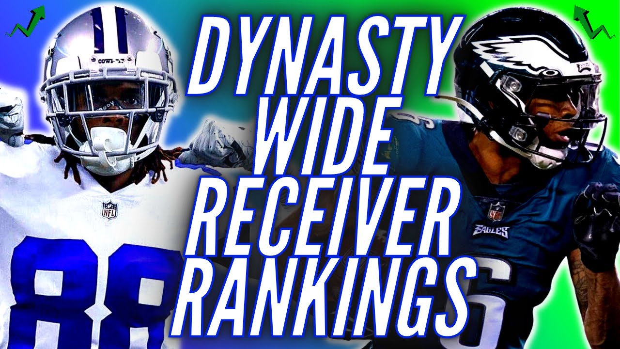 Top 12 Dynasty Wide Receiver Rankings & WR Strategy - YouTube