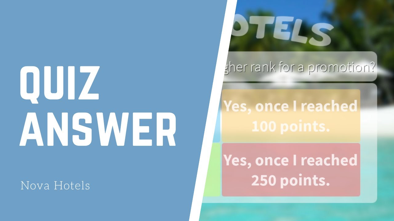 Nova Hotels Quiz Answers 2021 | How to PASS your APPLICATION! [ROBLOX ...