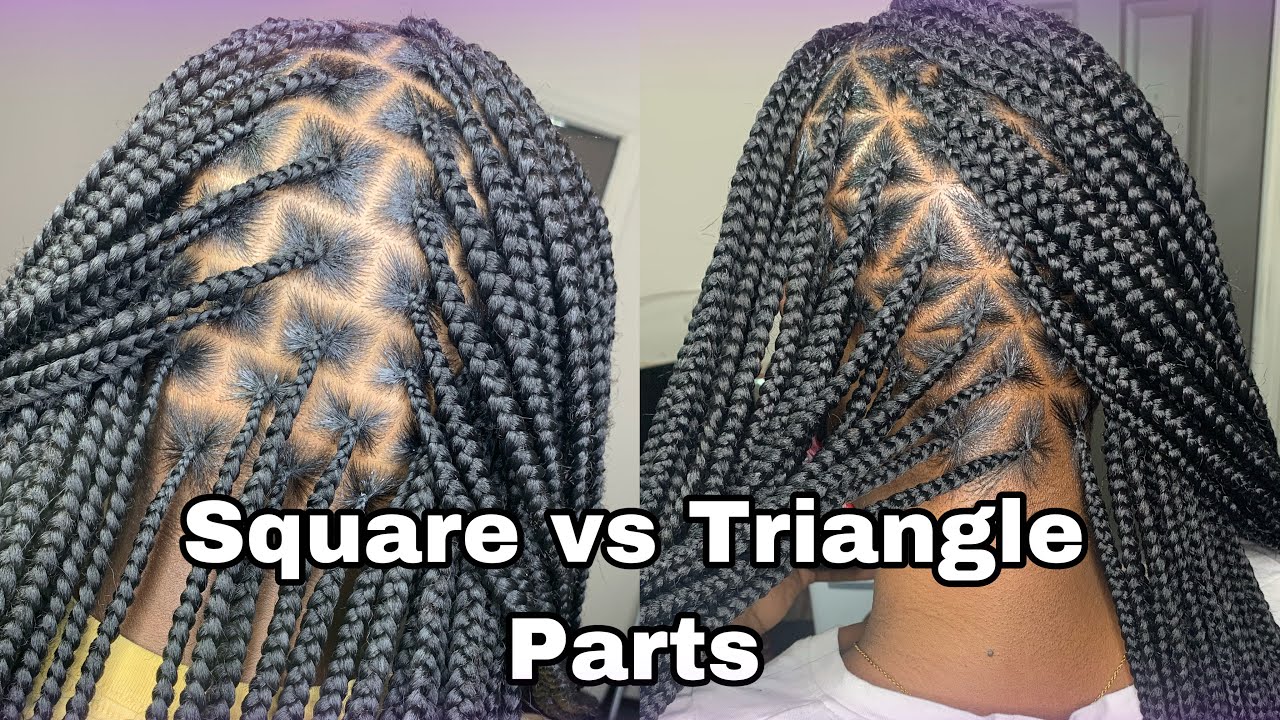 SQUARE VS TRIANGLE PARTS KNOTLESS BRAIDS 🔥🔥 - YouTube