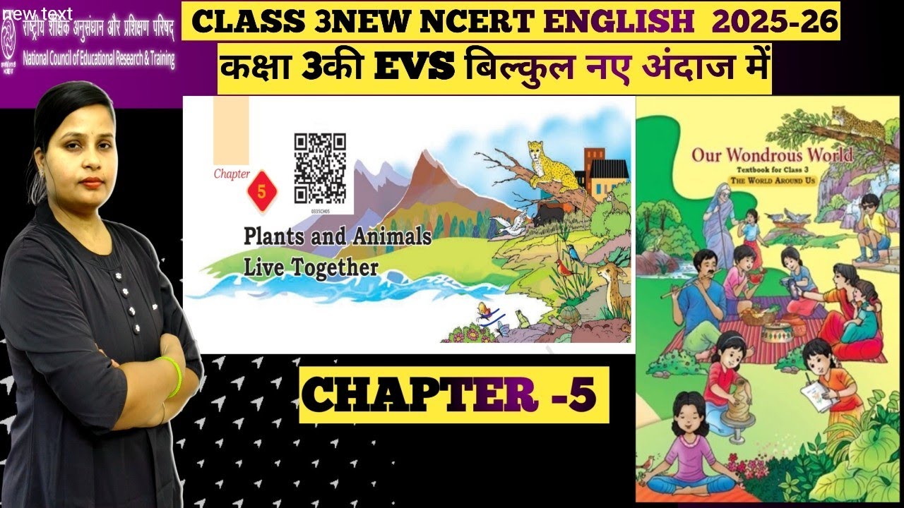 TWAU/Plants and Animals Live Together|Class 3|EVS|CHAPTER 5|NEW BOOK ...