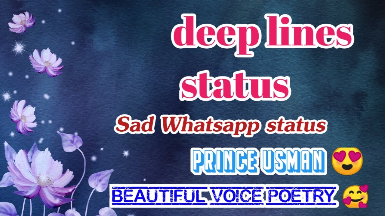 Deep lines status 💔 WhatsApp Sad status 😞 very emotional 😢 Beautiful ...