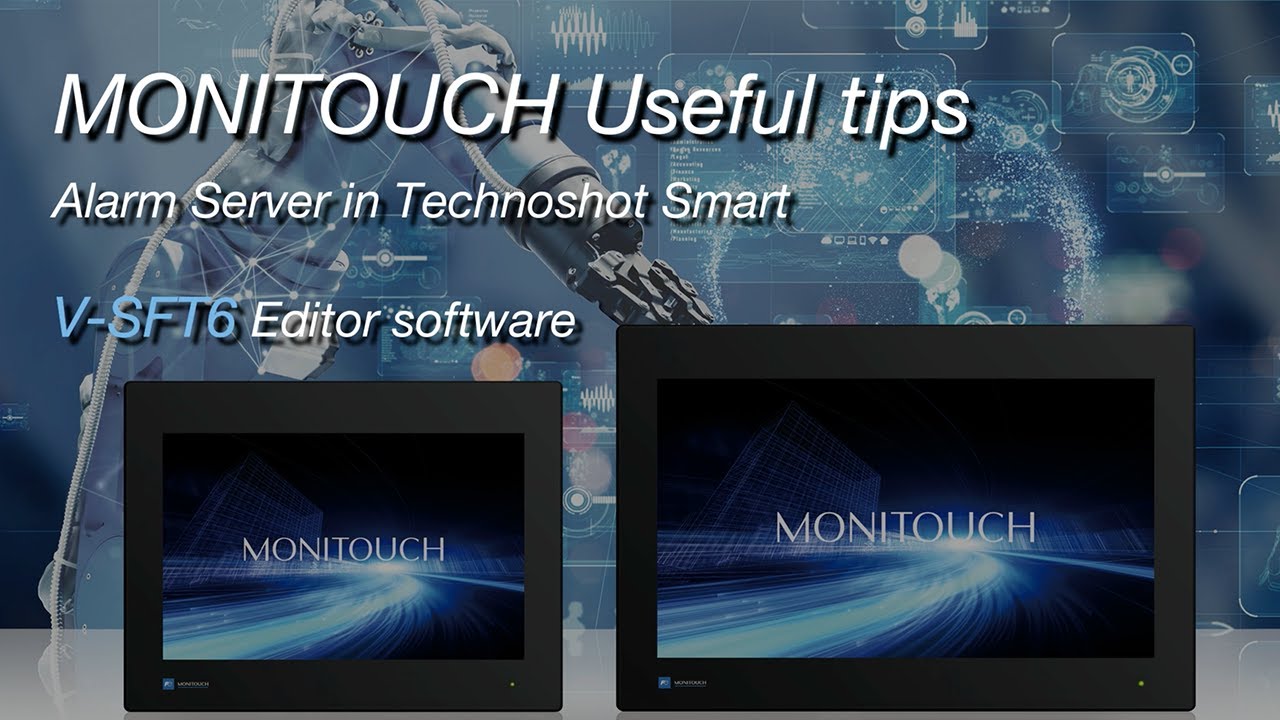 Monitouch useful tips: alarm server in Technoshot Smart - YouTube