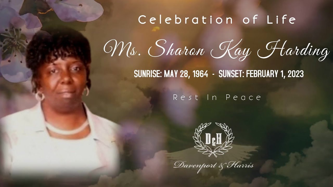 Celebration of Life for Ms. Sharon Kay Harding - YouTube