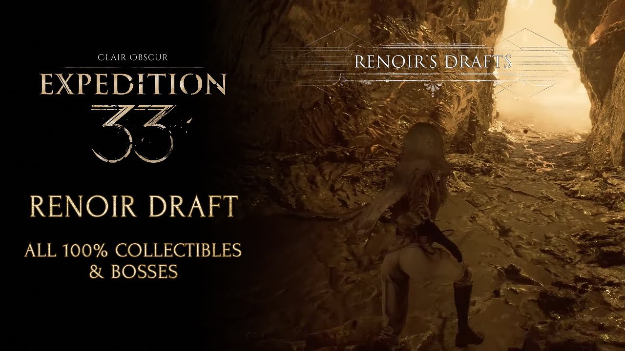 Clair obscur Expedition 33 walkthrough - Renoir draft - All 100% collectibles & bosses - YouTube