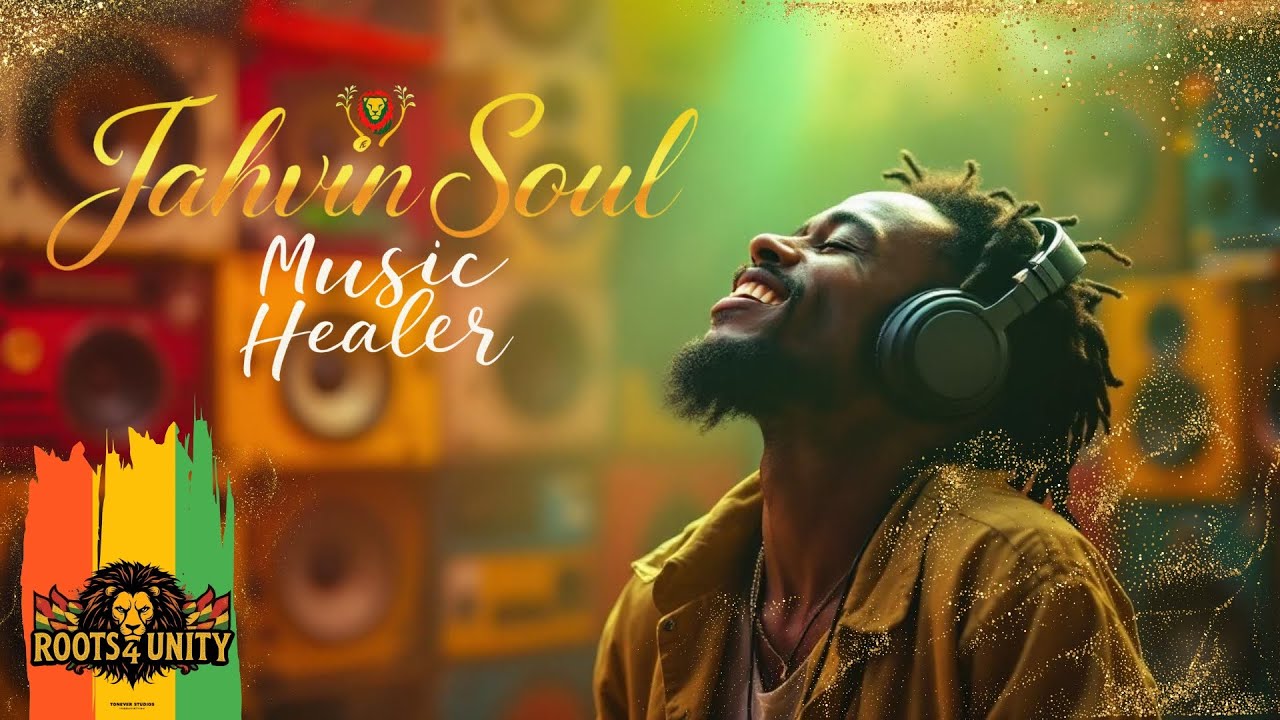 Jahvin Soul - Music Healer (Roots 4 Unity) - YouTube