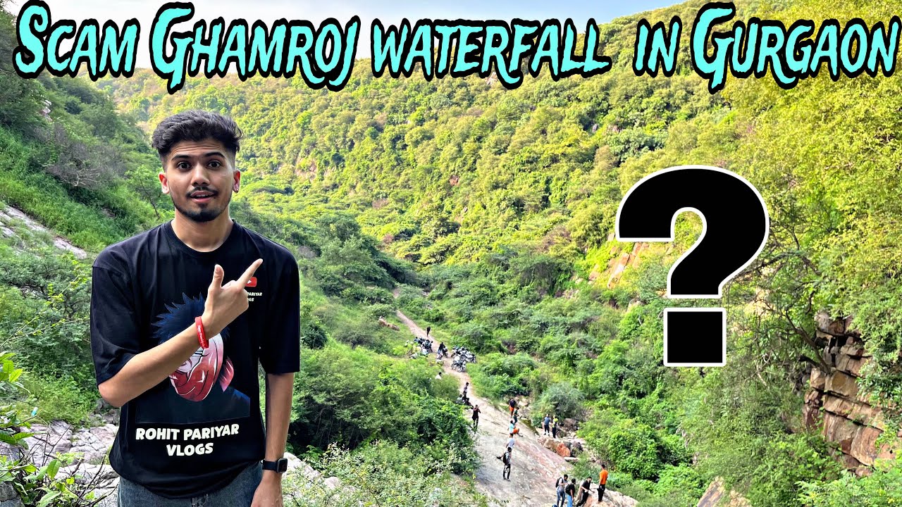 Fake waterfall scam in Ghamroj waterfall in Gurgaon… - YouTube