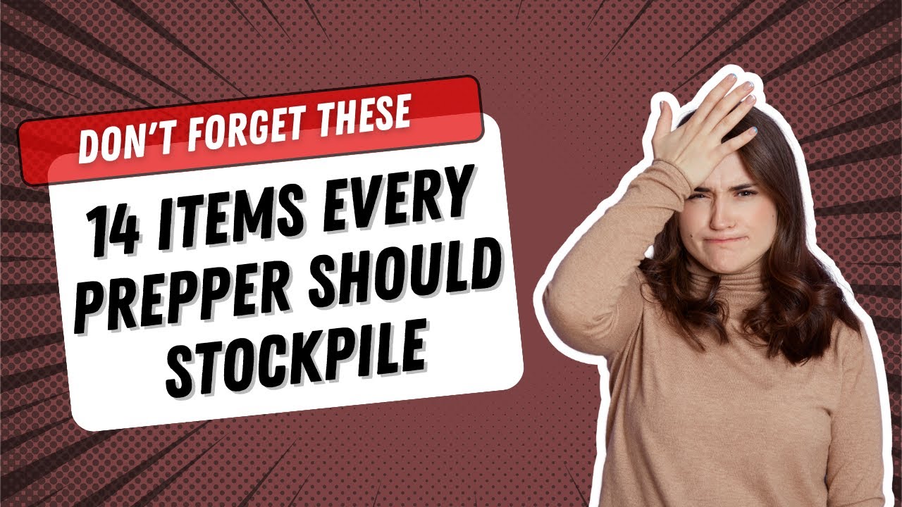 Prepper List: 14 Items Every Prepper Should Stockpile - YouTube