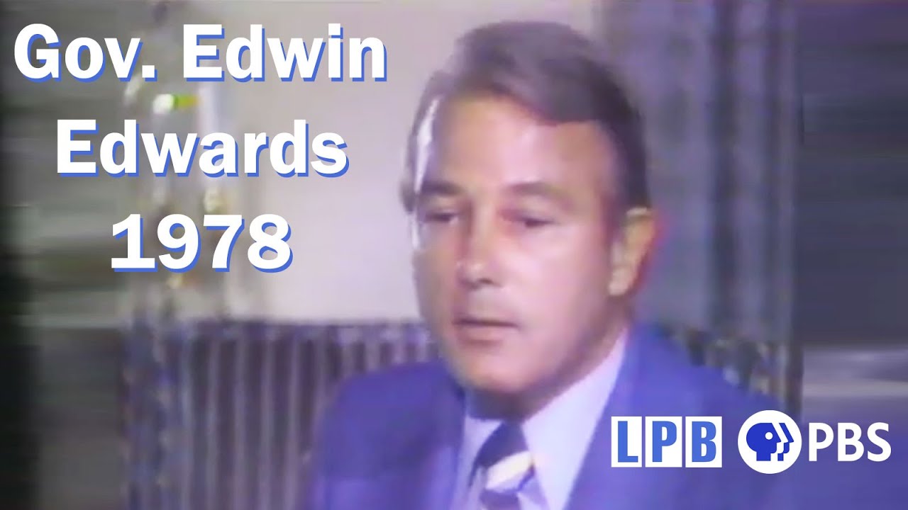 Gov. Edwin Edwards | 05/05/1978 | Louisiana: The State We're In - YouTube