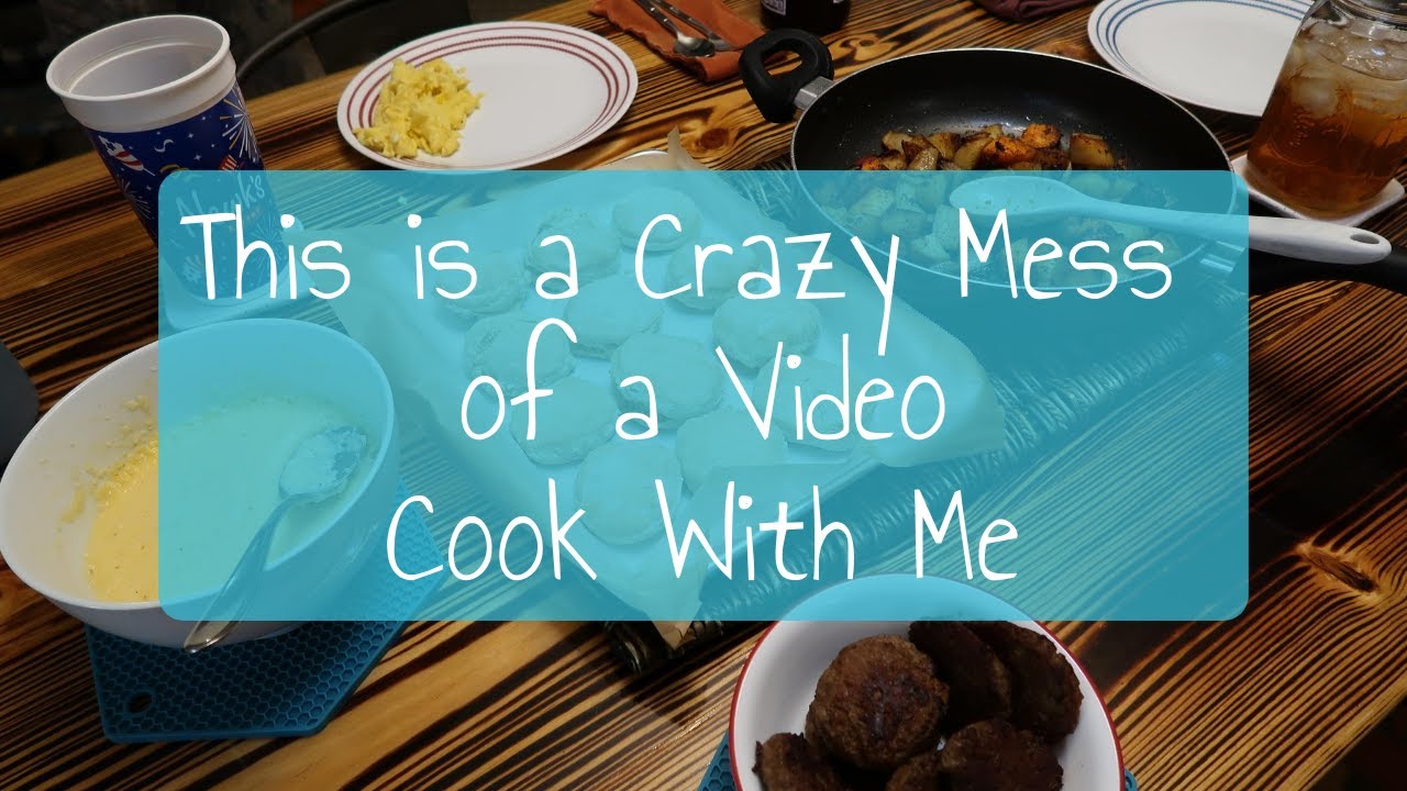This is a Crazy Mess of a Video || Cook With Me - YouTube