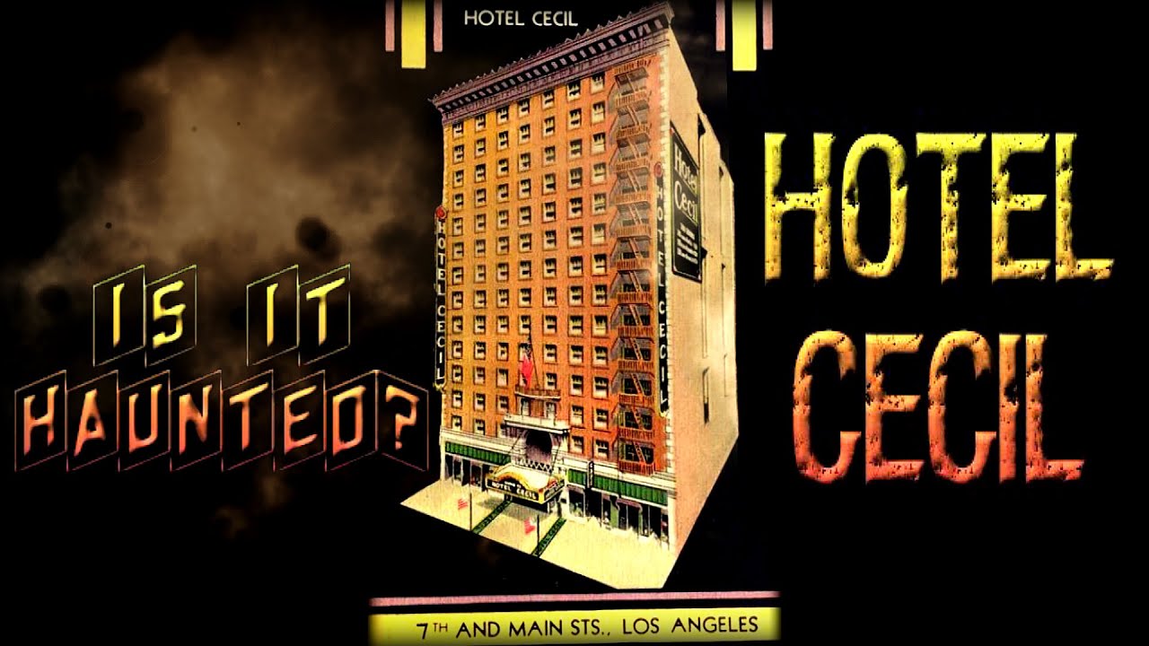 The Dark History of THE CECIL HOTEL - YouTube