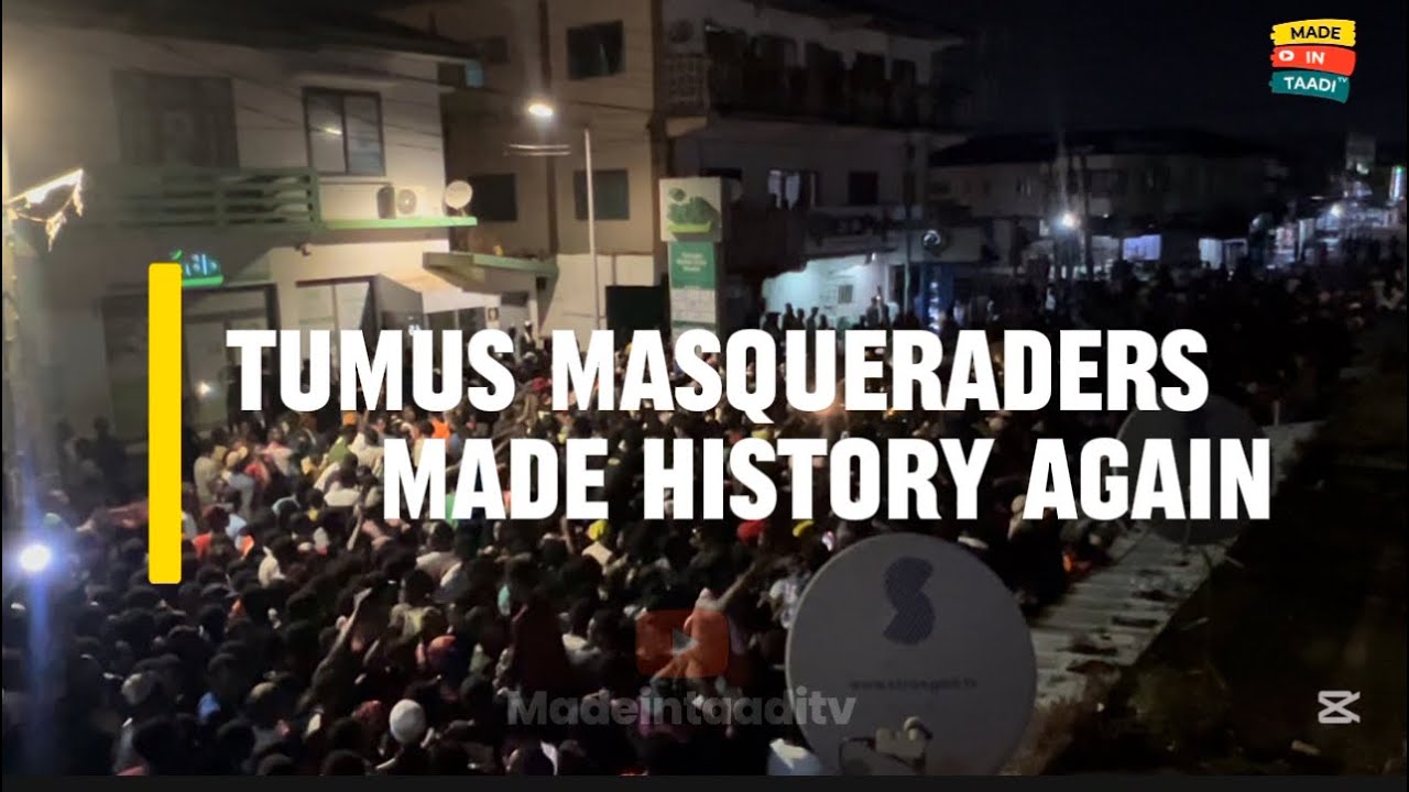 TUMUS MASQUERADERS MADE HISTORY AGAIN: YENTSE GYAE ACTIVATION TURNOUT ...