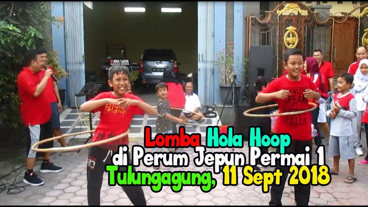 Lomba Hula Hoop Terheboh di Perumahan Jepun Permai 1 Tulungagung, 11 ...