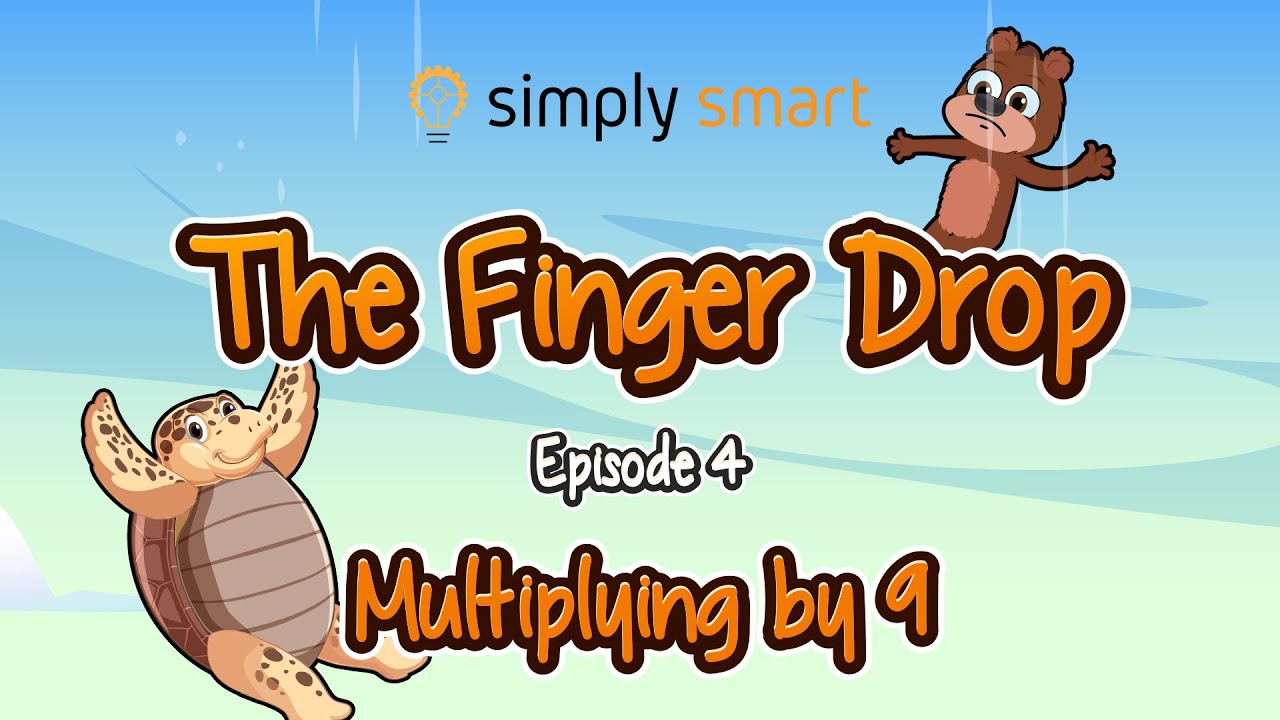 Simply Smart Multiplying x9: The Finger Drop (Episode 4) - YouTube