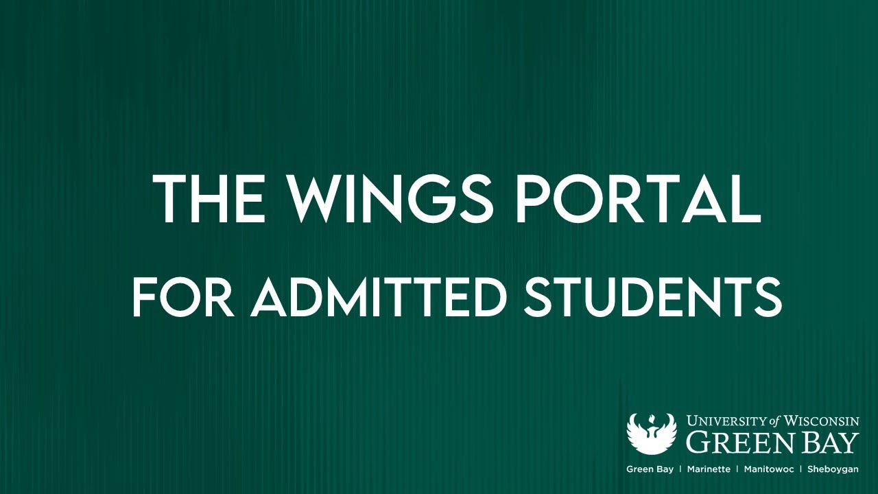 Admitted Student Wings Portal at UW-Green Bay - YouTube