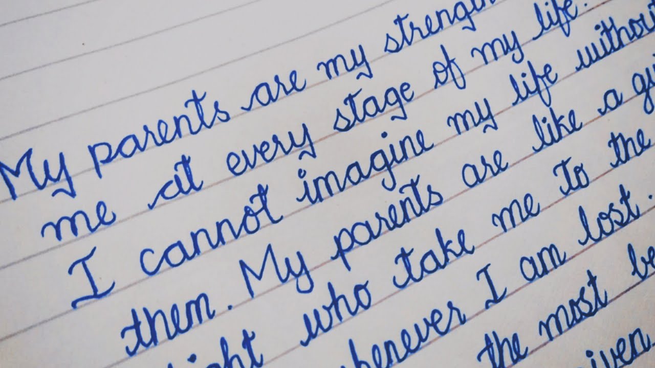 Neat and Clean Handwriting||Beautiful Paragraph about Parents in ...