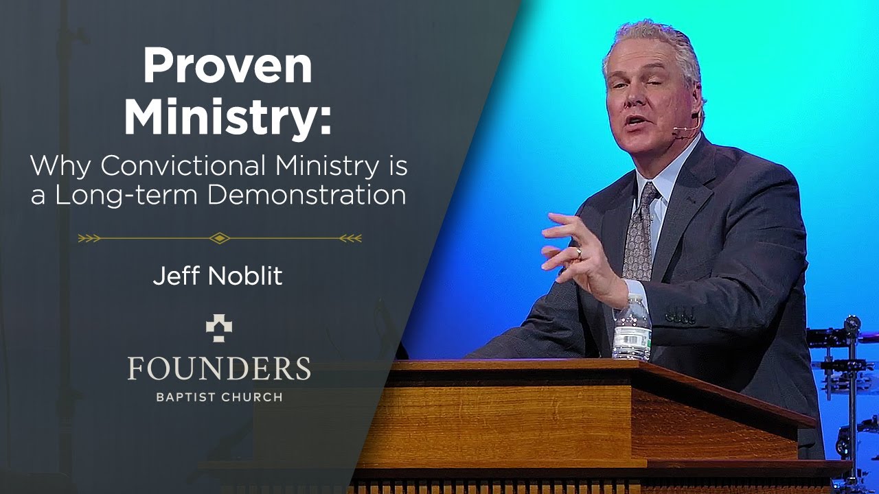 Jeff Noblit | Proven Ministry: Why Convictional Ministry is a Long-term ...