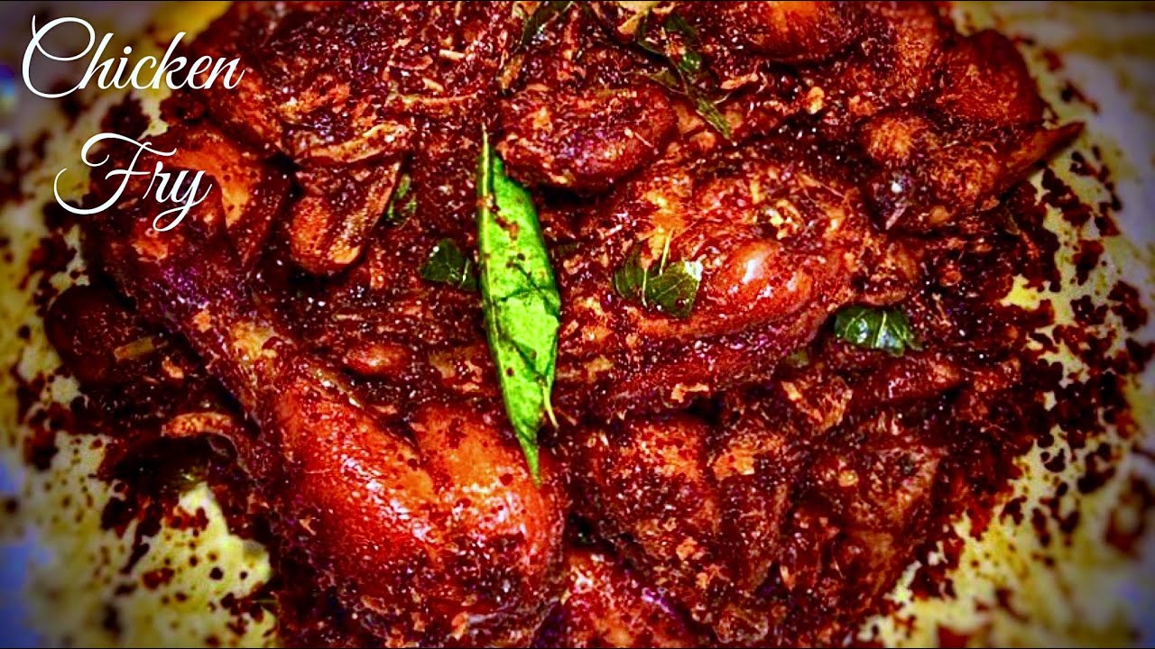 Chicken Fry Recipe | Payyoli Chicken Fry kerala Style | Chicken Dry fry ...