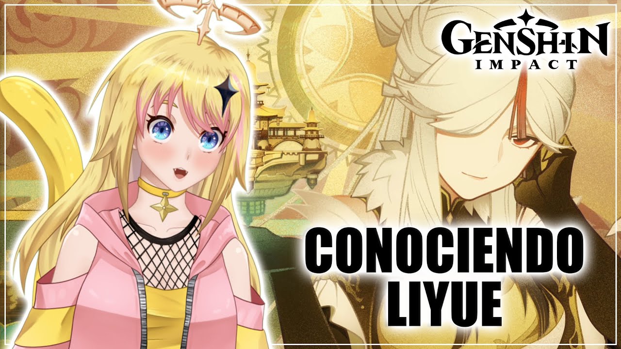 [Genshin Impact] Descubriendo la historia de Liyue - YouTube