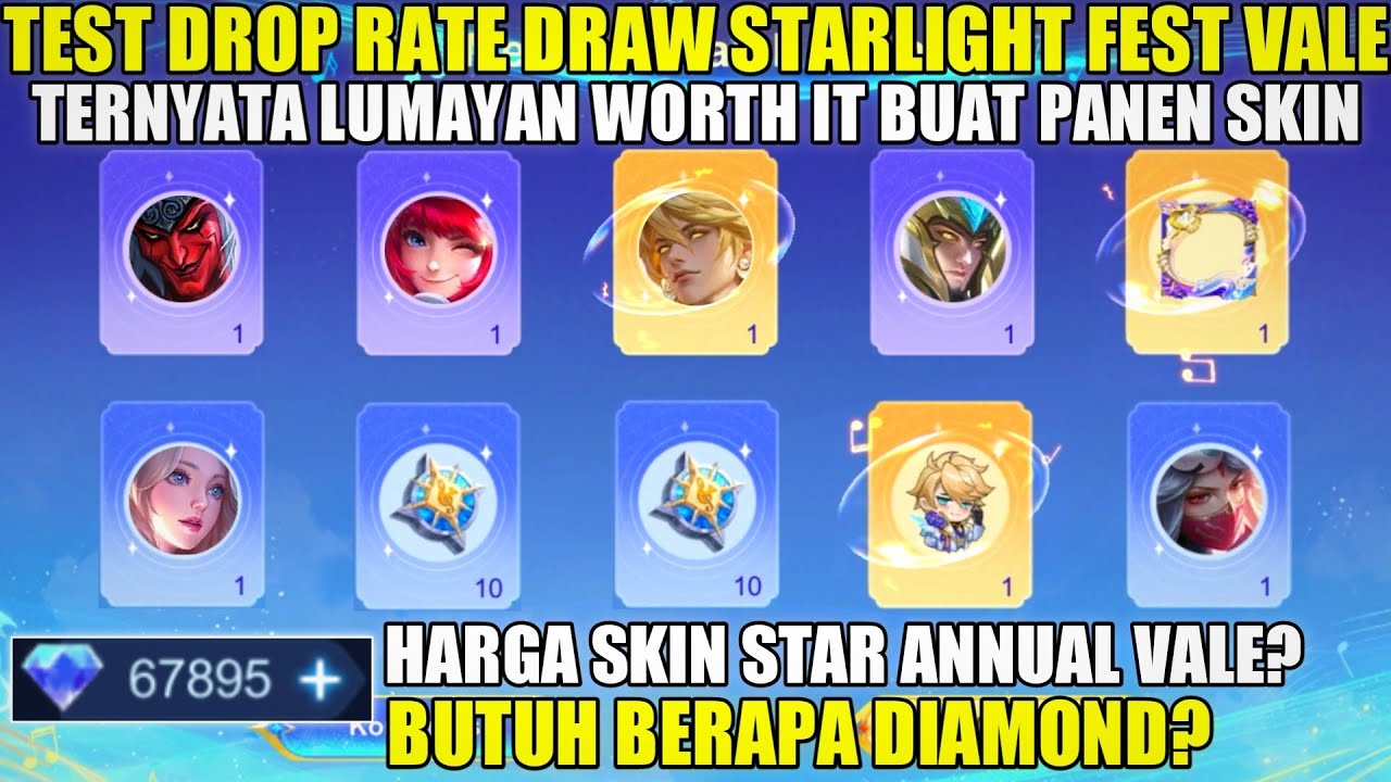 TEST DROP RATE DRAW SKIN STARLIGHT FEST VALE MOBILE LEGENDS 2024! HARGA ...