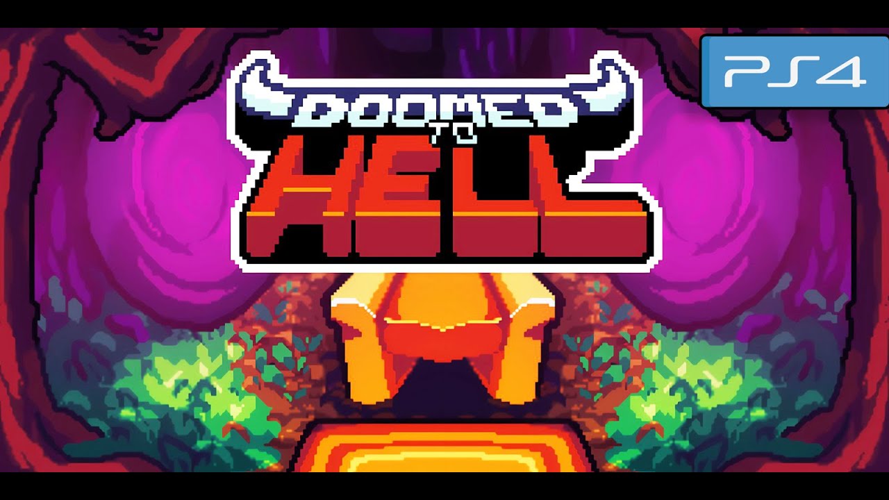 DOOMED TO HELL PS4 Slim Gameplay - YouTube