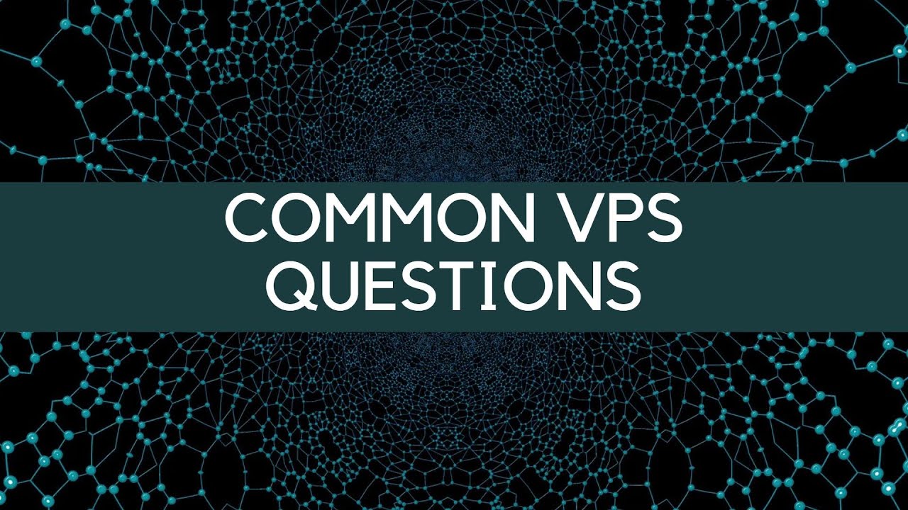 Your Ultimate Guide to VPS: Common Questions Answered - YouTube