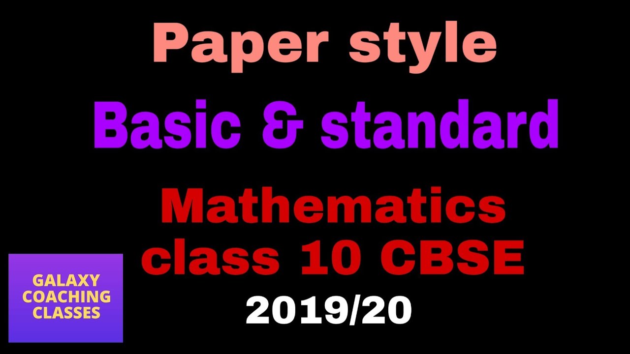 Basic And Standard Maths Paper Style Ll Cbse Class 10 Mathematics 2020 basic-and-standard-maths-paper-style-ll-cbse-class-10-mathematics-2020