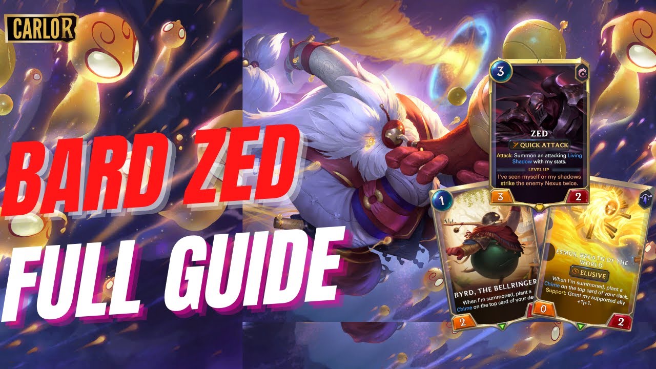 Bard Zed Full Deck Guide | Legends of Runeterra - YouTube