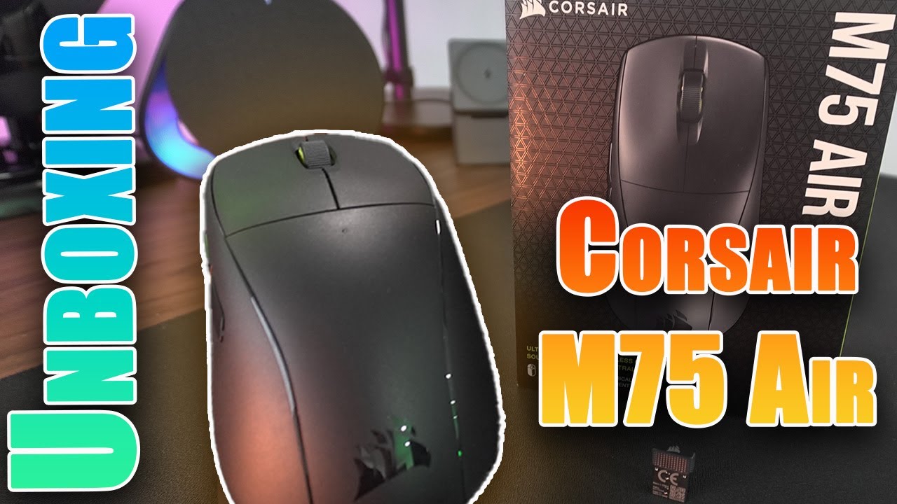 Corsair M75 Air Unboxing -- Lightweight Gaming Flicks! - YouTube