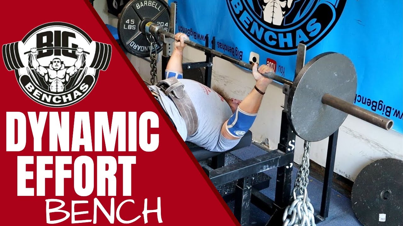 Dynamic Effort Bench Day with Chains - YouTube