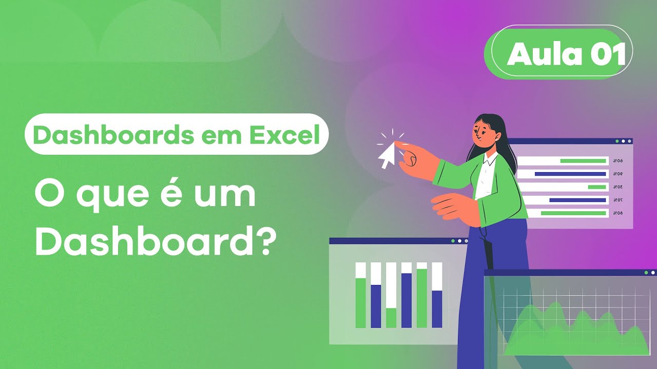 Aula 1: O que é um Dashboard? - Série Dashboards em Excel - YouTube