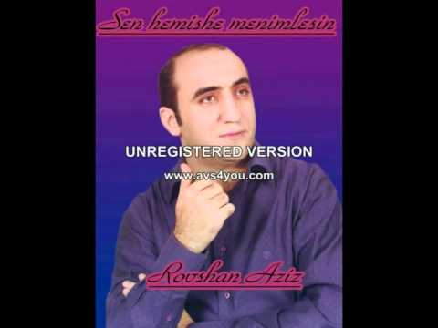 Rövşən Əziz-Sən Həmişə Mənimləsən