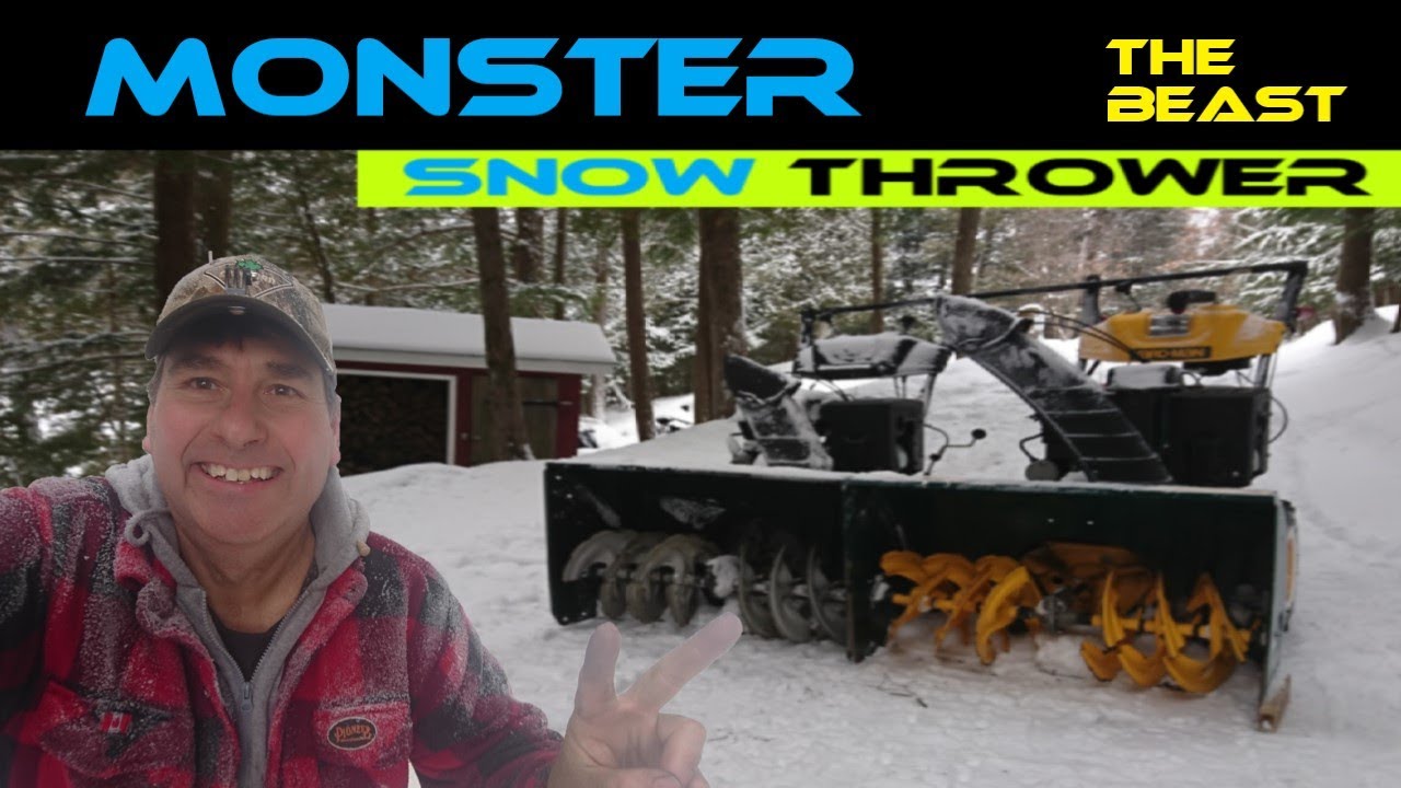Monster Snow blower!! (The Beast) - YouTube