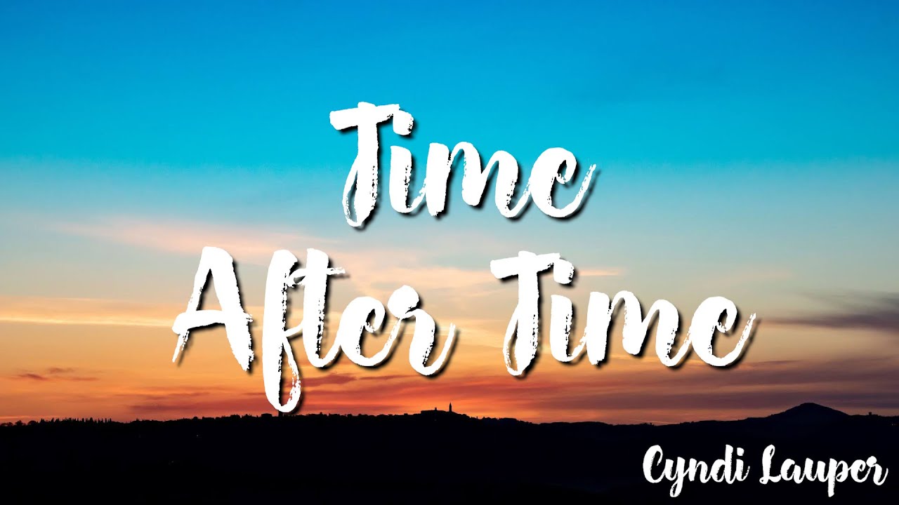 Time After Time - Cyndi Lauper, Rihanna , Jason Derulo ( Lyrics ) - YouTube