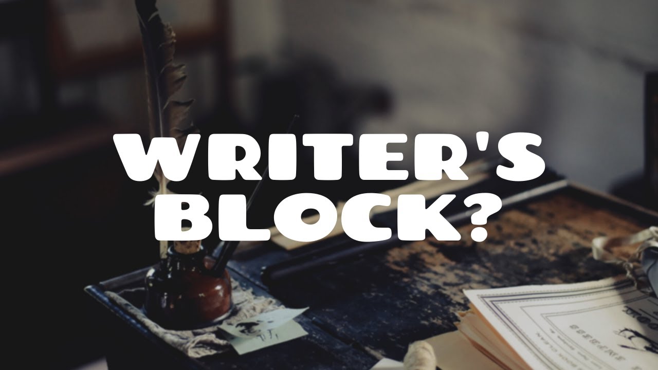 Writer's Block? Never stare at a blank screen again! - YouTube