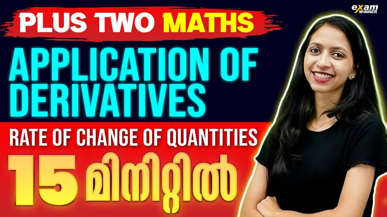 Plus two Maths | Application of Derivatives - Rate of Change Of ...