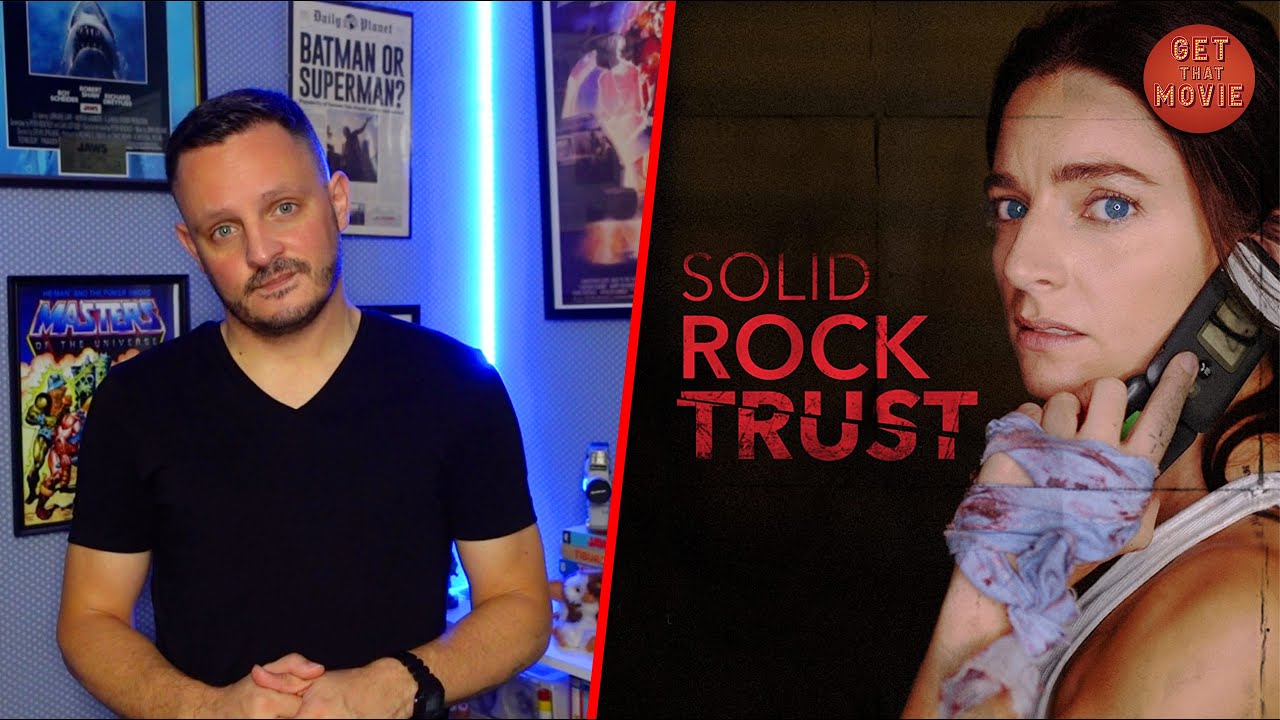 SOLID ROCK TRUST - Review | #GetThatMovie b HSC - YouTube