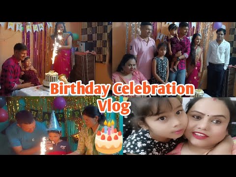 Birthday celebration vlog।। birthday special । birthday party vlog ...