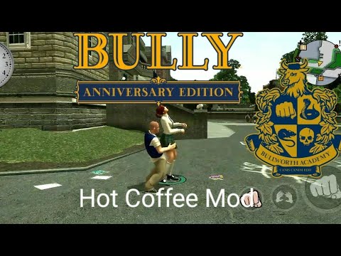 Bully AE: Hot Coffee 18+ Mod