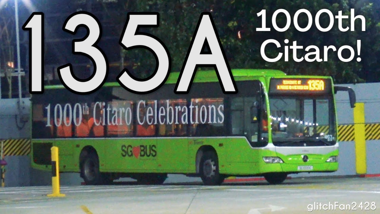 [SBST] 1000th Citaro - SG1000G on Service 135A - Mercedes Benz Citaro ...