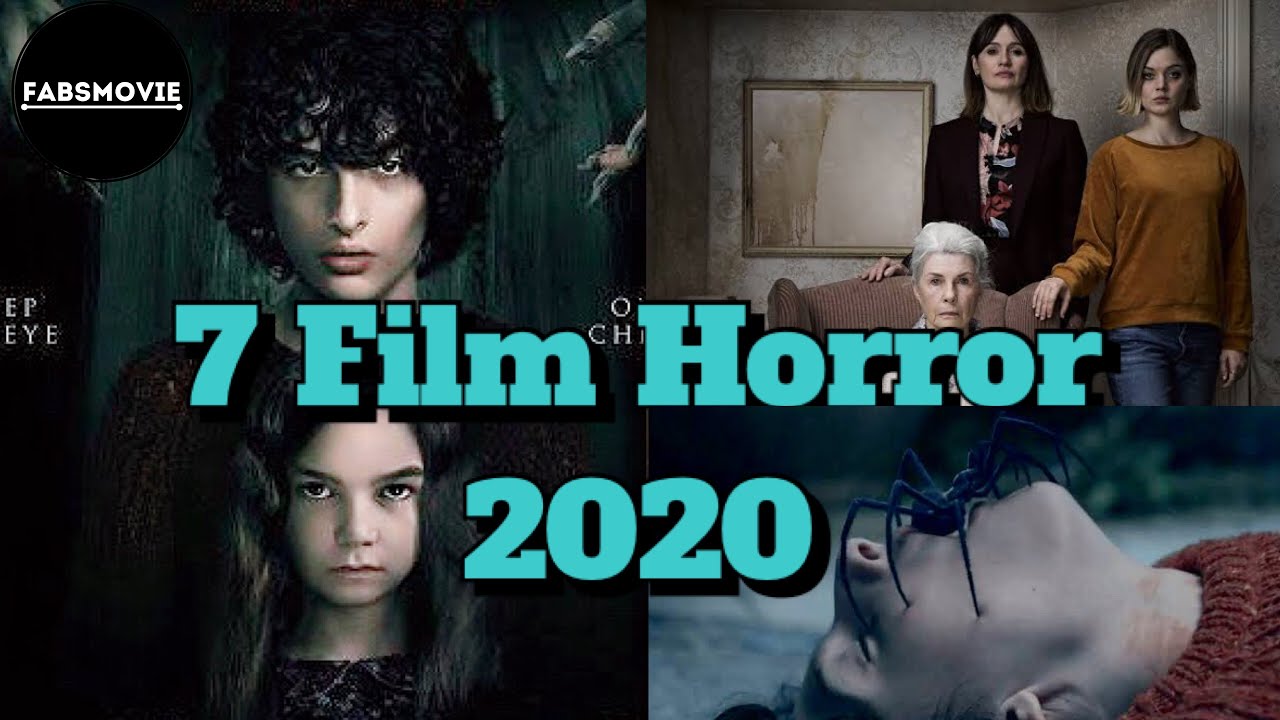 REKOMENDASI FILM HORROR TERBARU DI 2020 | Film Horror Terbaru 2020 ...