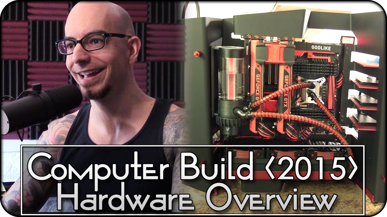 Computer Build (2015) -- Hardware Overview - YouTube