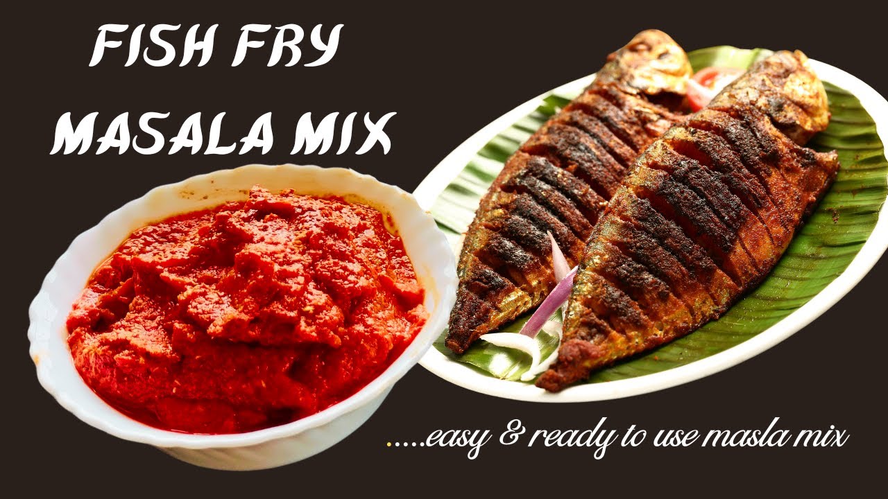Fish Fry Masala Mix | Homemade Spicy Fish Masala | Seafood | Quick ...