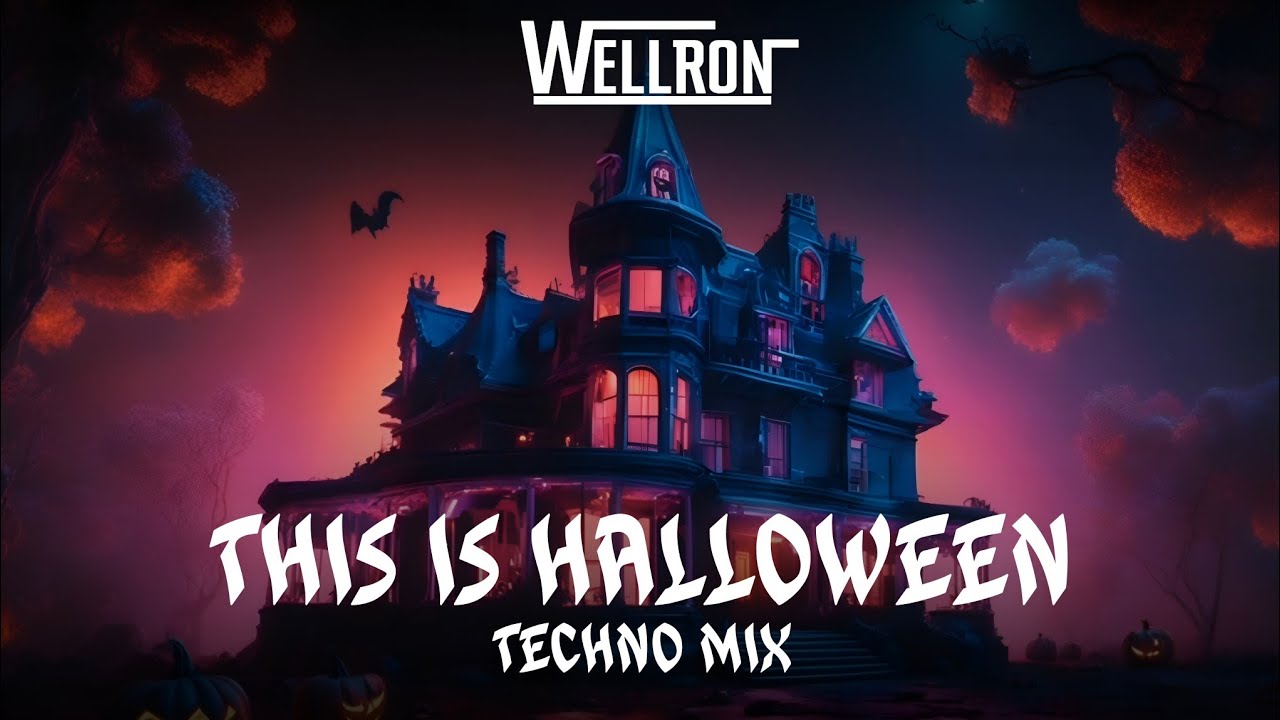Wellron - This is Halloween (Techno Mix) - YouTube