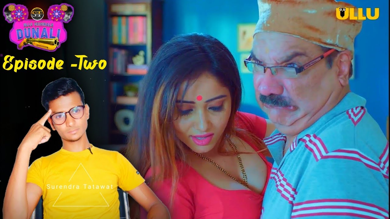 Dunali Episode-2 | Ullu Web Series | Dunali Full Series Story Explain ...