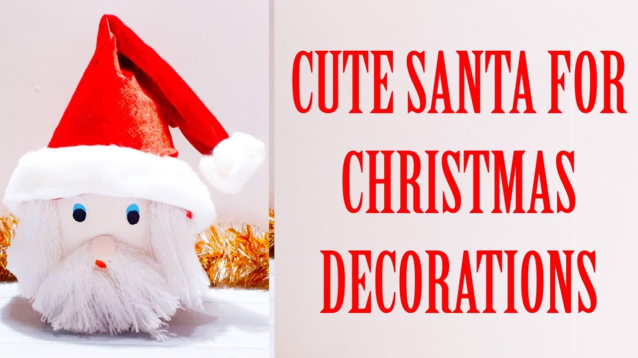 how to make diy santa claus christmas decoration/como hacer papa noel ...