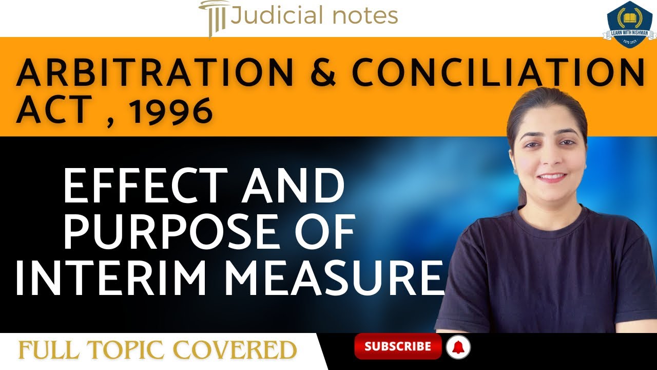 🥅Effect & Purpose of Interim Measure | Abitration & Conciliation Act ...