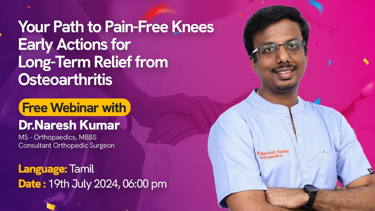 Early actions for Long-Term Relief from Osteoarthritis | Dr Naresh ...