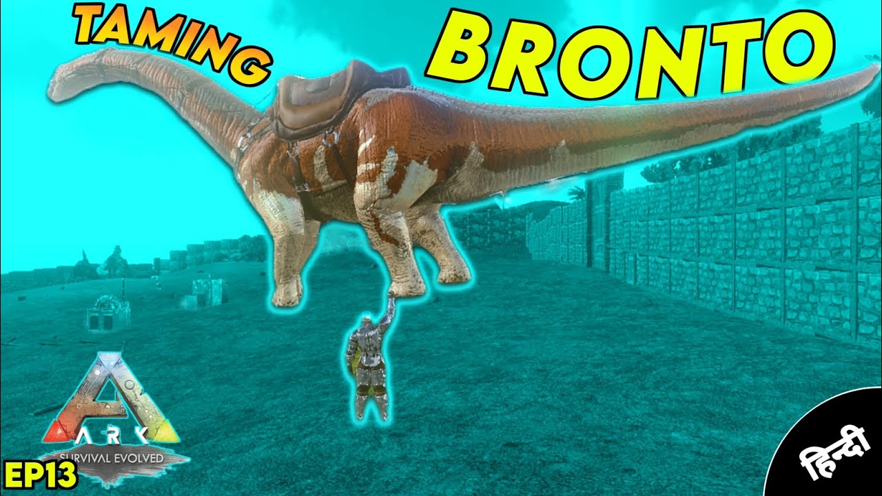Ark Survival Evolved Mobile : Taming Female Bronto 🦕 | Ep13 | Hindi | # ...