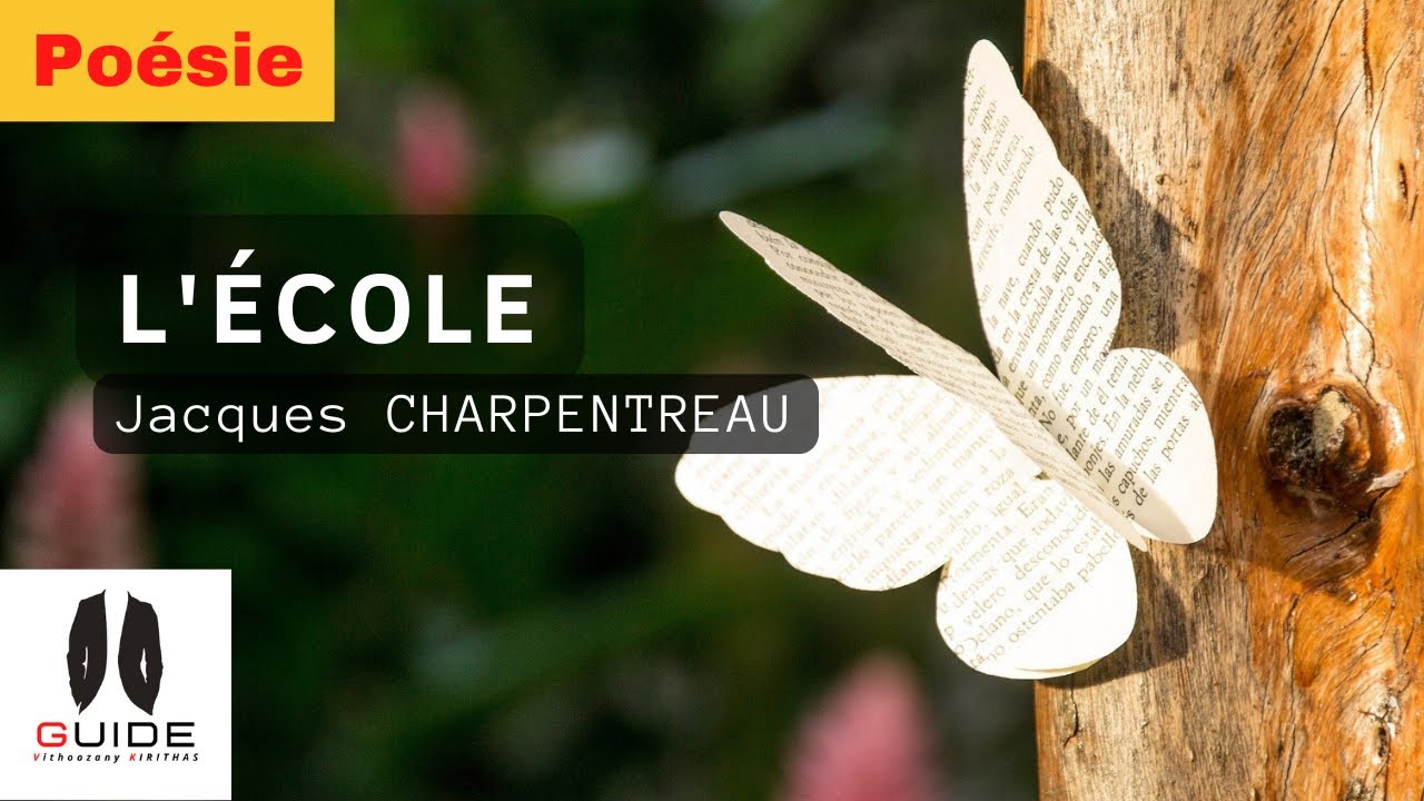Poésie | L’école | Jacques Charpentreau - YouTube