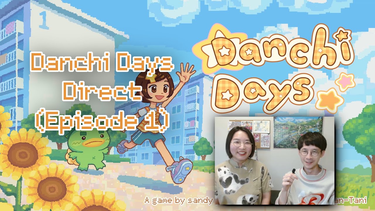 Danchi Days Direct (Episode 1): Learn about what inspired this cute Japanese adventure game ...